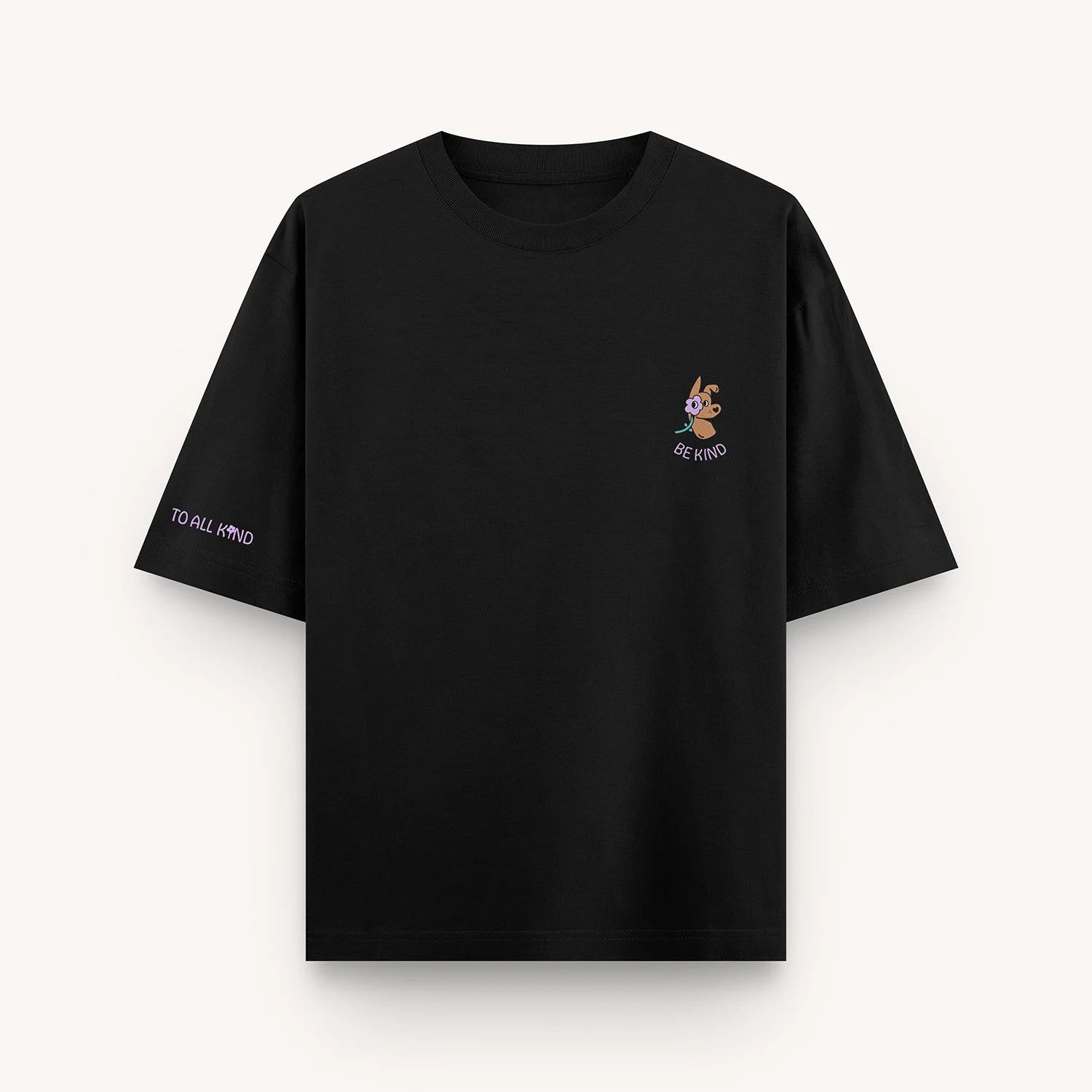 Be Kind To All Kind Black Oversized Tshirt 220gsm Thepack Store
